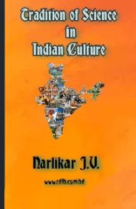 Tradition of science in Indian culture - Central Digital Library Of ...